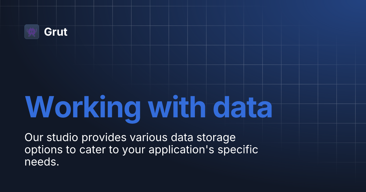 Working with data | Grut